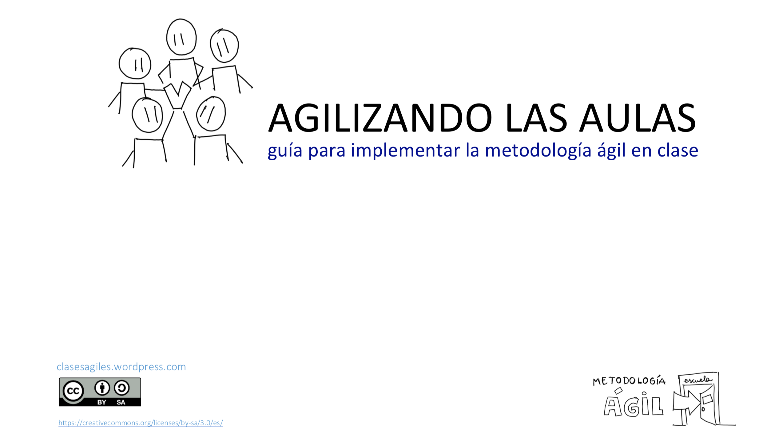 «Agilizando las aulas»: Guía para implementar la metodología ágil en clase. – Creatividad ...